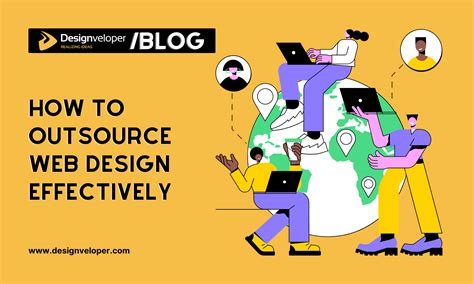 How To Outsource Web Design Effectively In 2025 Designveloper