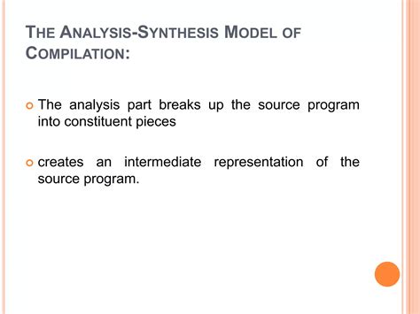 The Analysis Synthesis Model Of Compilation Pptx
