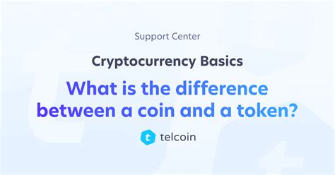 What Is The Difference Between A Coin And A Token Cryptocurrency Basics