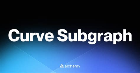 Curve Subgraph Infrastructure Tools Alchemy