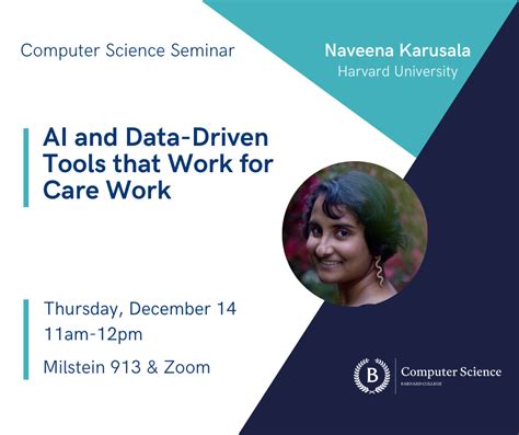 Computer Science Seminar Naveena Karusala Harvard University Barnard Computer Science