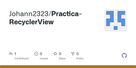 Github Johann2323practica Recyclerview