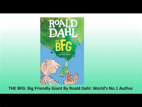 The Bfg Big Friendly Giant By Roald Dahl Explained Youtube