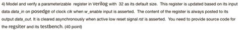 Solved Model This Register In Verilog And Provide A Testbench 4 Model And Verify A