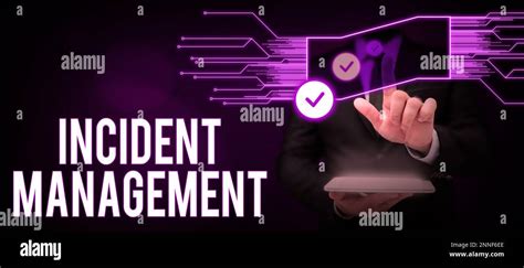 Inspiration Showing Sign Incident Management Business Overview Process To Return Service To