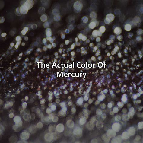 What Color Is Mercury Planet