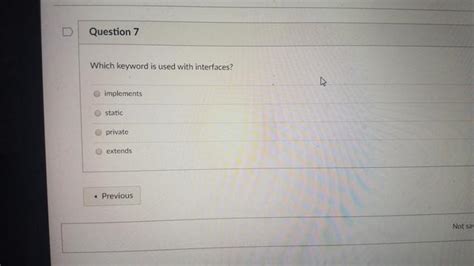 solved question 7 which keyword is used with interfaces