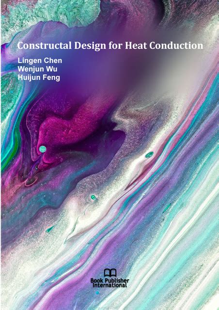Constructal Design For Heat Conduction Constructal Design For Heat Conduction