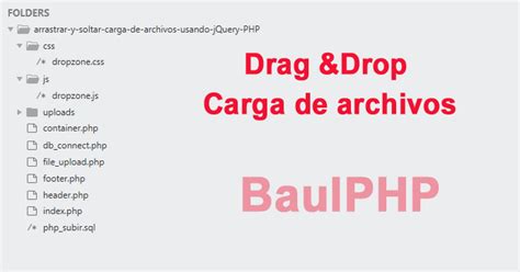 Subir Archivos Arrastrar Y Soltar Con Php Jquery Baulphp
