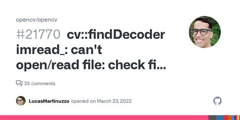 Cv FindDecoder Imread Can T Open Read File Check File Path Integrity Issue Opencv