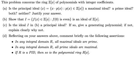 Solved This Problem Concerns The Ring Z X Of Polynomials With Integer
