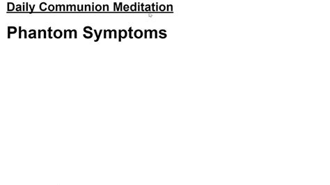 Phantom Symptoms