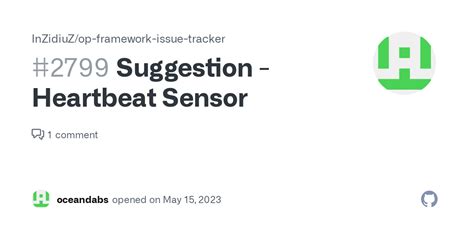 Suggestion Heartbeat Sensor · Issue 2799 · Inzidiuzop Framework