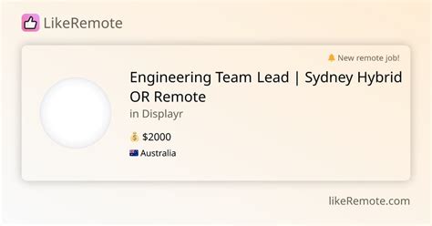 📩 Engineering Team Lead Sydney Hybrid Or Remote At 🏢 Displayr Salary