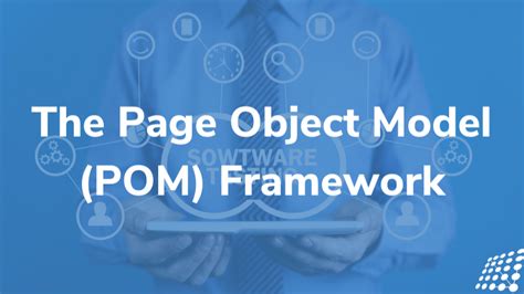 Mastering The Page Object Model Pom In Test Automation
