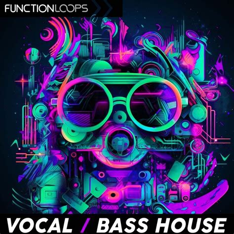 Vocal Bass House Bass Loops Drum Loops And Shots Vocal Samples Fx Midi