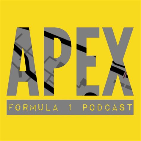 Apex Formula 1 Podcast Podcast On Spotify