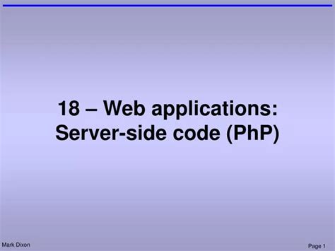 Ppt 18 Web Applications Server Side Code Php Powerpoint Presentation Id3682751