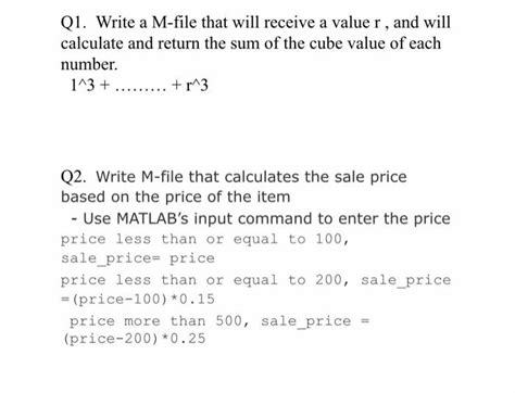 solved q1 write a m file that will receive a value r and
