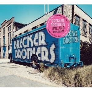 Brecker Brothers “live And Unreleased” Hamburg 1980 London Jazz News