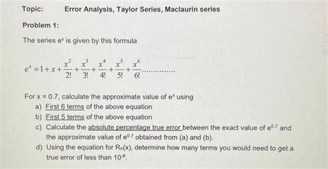 Solved Topic Error Analysis Taylor Series Maclaurin