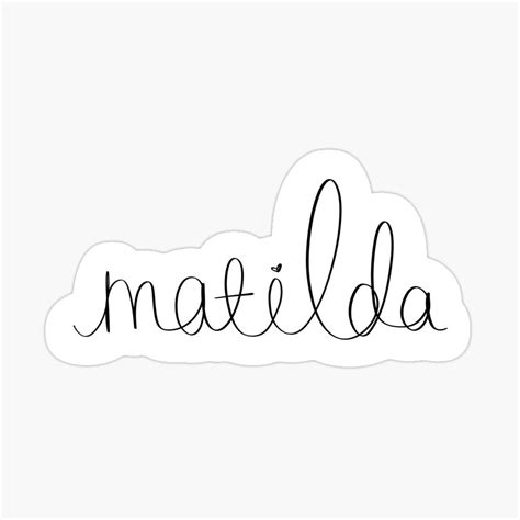 Handwritten Matilda Sticker By Jessica Deighton