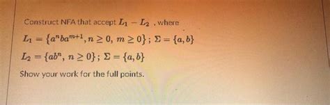 Solved Construct NFA That Accept Li L Where L Chegg Com
