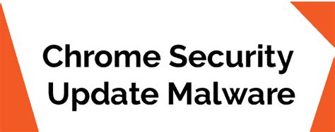 Chrome Security Update Virus How To Remove Malware Complaints