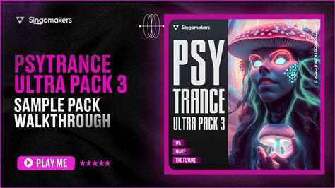 Psytrance Ultra Pack 3 (Sample Pack walkthrough) - YouTube