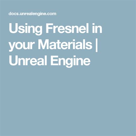 Using Fresnel In Your Materials Unreal Engine Material Unreal Engine