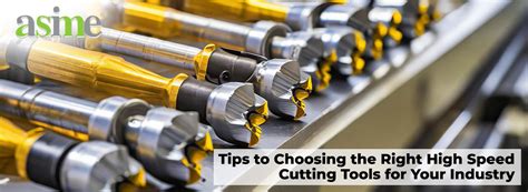 Tips To Choosing The Right High Speed Cutting Tools For Your Industry