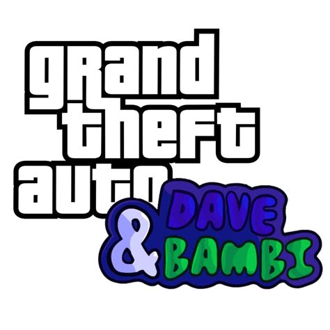 Gta Dave And Bambi Rdaveandbambi