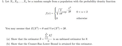 solved let x1 x2 dots xn ﻿be a random sample from a