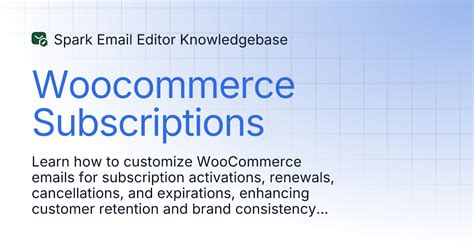 Woocommerce Subscriptions Spark Email Editor Knowledgebase