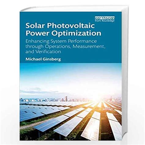 solar photovoltaic power optimization enhancing system performance