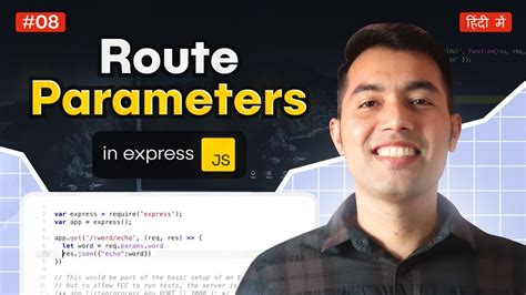 Route Parameters In Expressjs Dynamic Routes Url Params And Handling Spaces Youtube