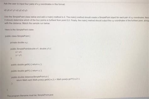 Solved Ask The User To Input Four Pairs Of Xy Coordinates In