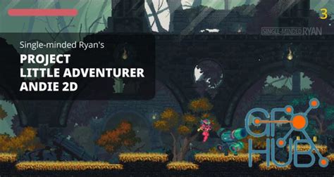 little adventurer 2d make a 2d action game with godot 4 gfx hub 2 0