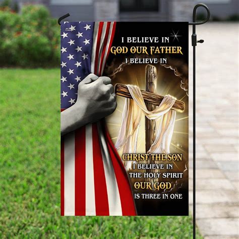 I Believe In God Our Father Flag Flagwix
