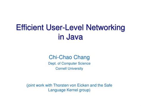 ppt efficient user level networking in java powerpoint presentation