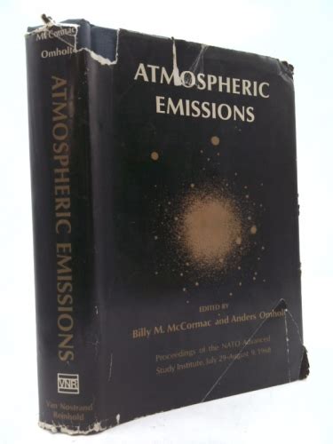 Atmospheric Emissions By Mccormac Billy M And Anders Omholt Edited