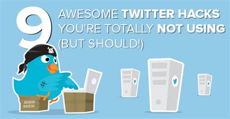 Awesome Twitter Hacks You Re TOTALLY Not Using But Should