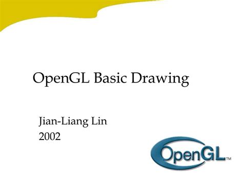 PPT OpenGL Basic Drawing PowerPoint Presentation Free Download ID 3353710