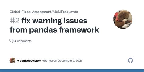 Fix Warning Issues From Pandas Framework Issue Global Flood Assessment MoMProduction GitHub