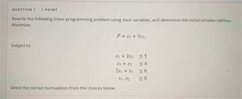 Solved QUESTION POINT Rewrite The Following Linear Chegg Com
