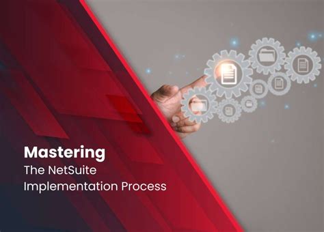 From Start to Finish: Mastering the NetSuite Implementation Process