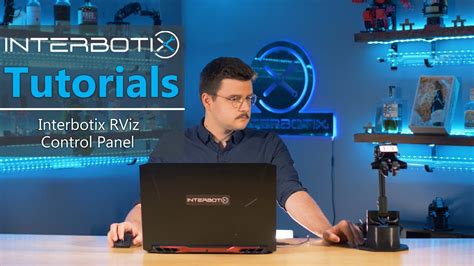interbotix tutorials x series arms interbotix rviz control panel