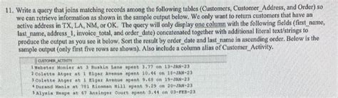 solved 11 write a query that joins matching records among