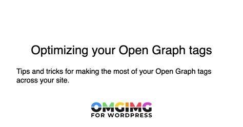 Optimizing your Open Graph tags | OMGIMG for WordPress