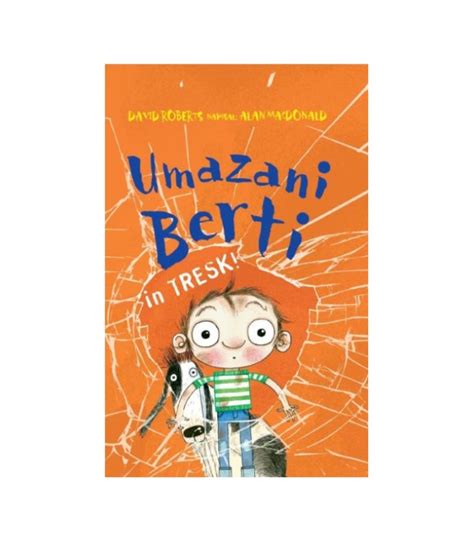 Umazani Berti In Tresk 22 Knjiga Knjigarna In Antikvariat